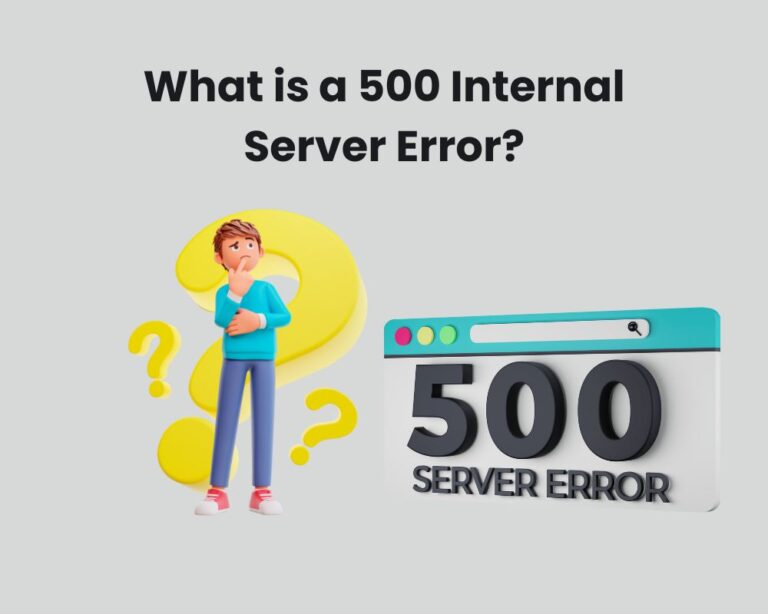 Understanding the 500 Internal Server Error: Causes and Solutions ...